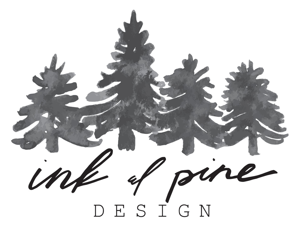 Ink & Pine Design – Ink & Pine Design